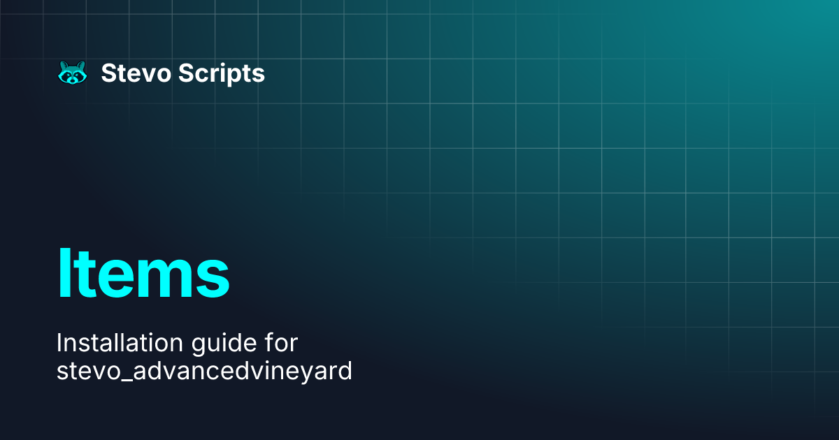 Items | Stevo Scripts