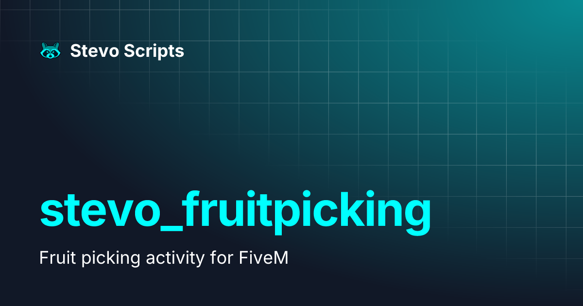 stevo_fruitpicking | Stevo Scripts