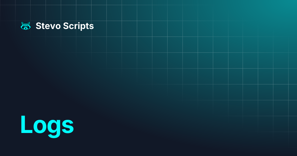 Logs | Stevo Scripts